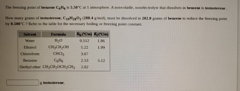 Solved The freezing point of benzene C He is 5.50°C at 1 | Chegg.com