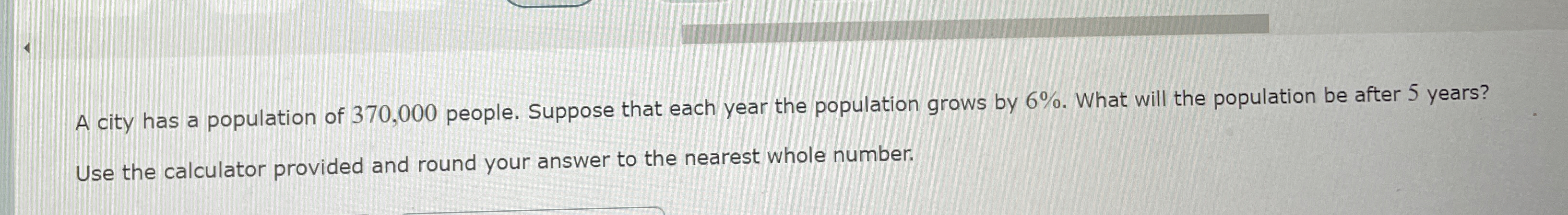 Solved A city has a population of 370,000 ﻿people. Suppose | Chegg.com