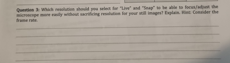 Solved Question 3: Which resolution should you select for | Chegg.com