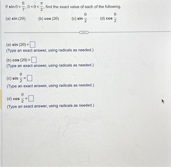 Solved If sinθ=76,0