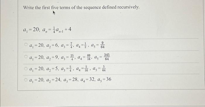 Solved Write the first five terms of the sequence defined | Chegg.com