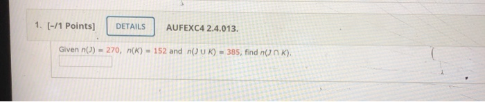 Solved 1. (-/1 Points) DETAILS AUFEXC4 2.4.013. Given n()) = | Chegg.com