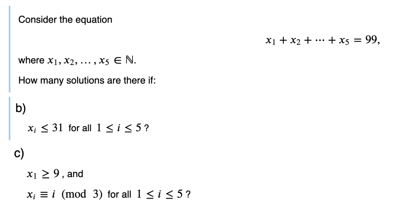 Solved Consider the equation x_1+x_2+⋯+x_8=99 ﻿where x_1, | Chegg.com