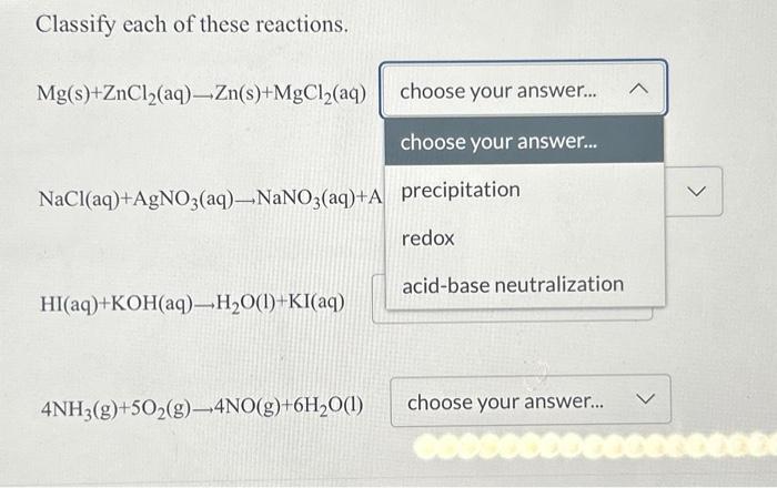 Solved Classify each of these reactions. | Chegg.com