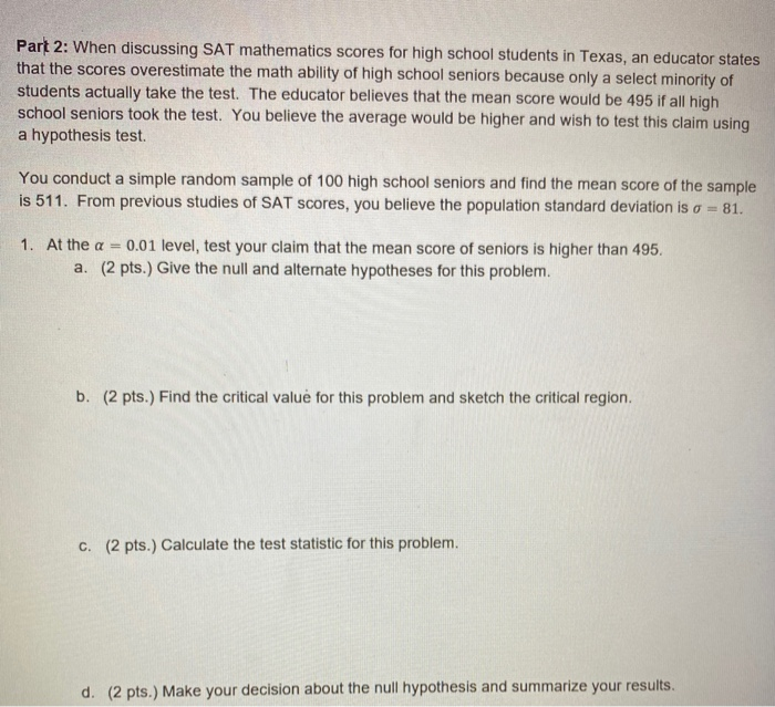 Solved Part 2: When discussing SAT mathematics scores for | Chegg.com