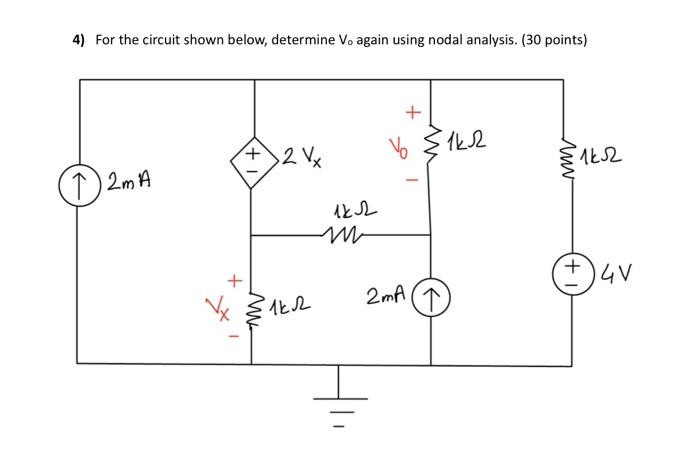 Solved 4) For the circuit shown below, determine V0 again | Chegg.com