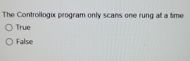 Solved The Controllogix program only scans one rung at a | Chegg.com