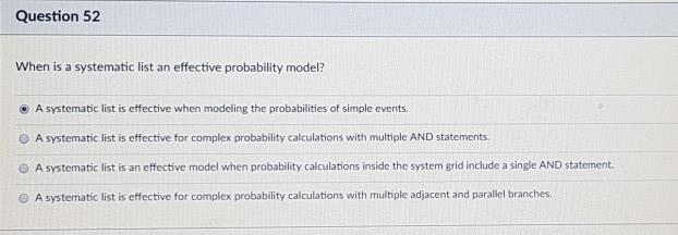 Solved Question 52 When is a systematic list an effective | Chegg.com