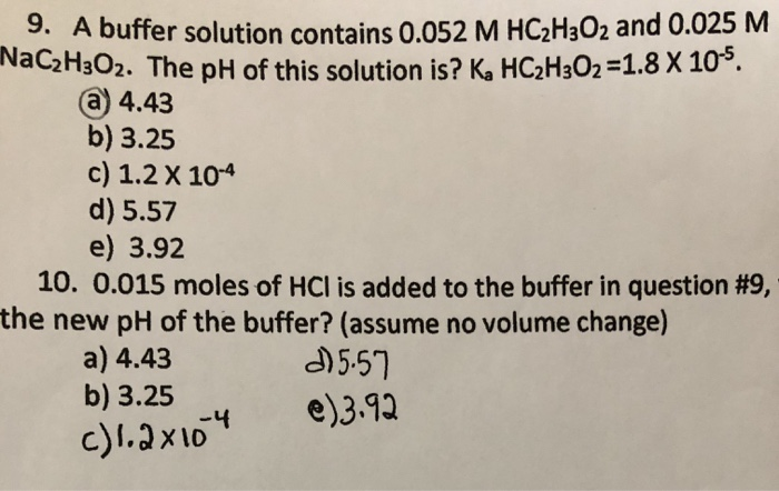 Solved 9. A buffer solution contains 0.052 M HC2H3O2 and | Chegg.com