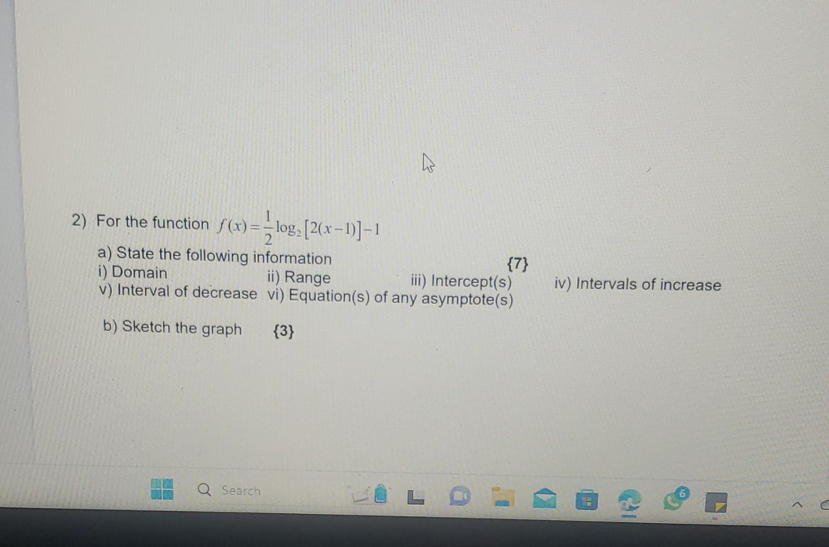 Solved 2) For the function f(x)=21log2[2(x−1)]−1 a) State | Chegg.com
