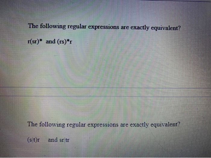 Solved The following regular expressions are exactly | Chegg.com