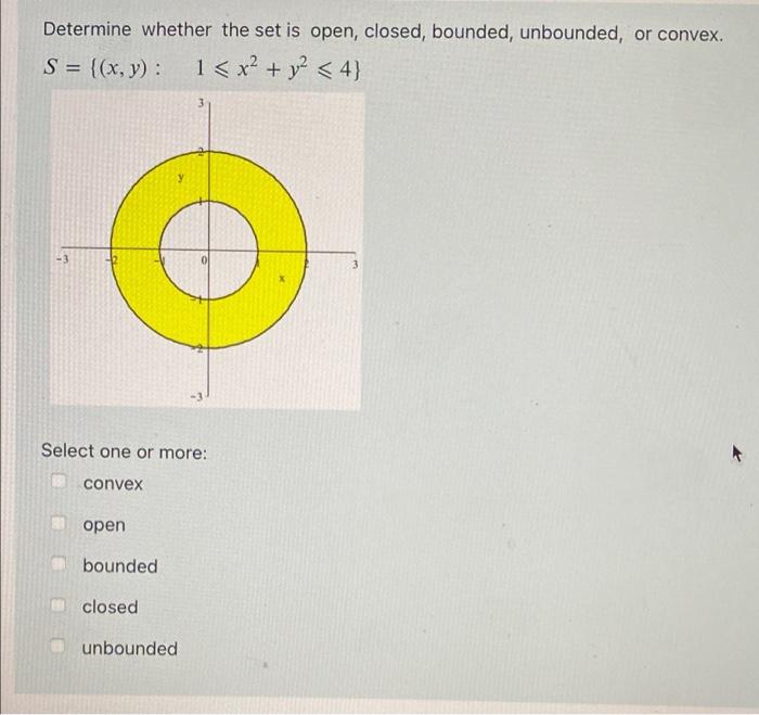 Solved Determine whether the set is open, closed, bounded, | Chegg.com