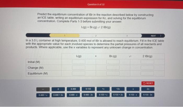 Solved Predict the equilibrium concentration of IBr in the | Chegg.com