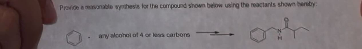 Solved Provide a reasonable synthesis for the compound shown | Chegg.com