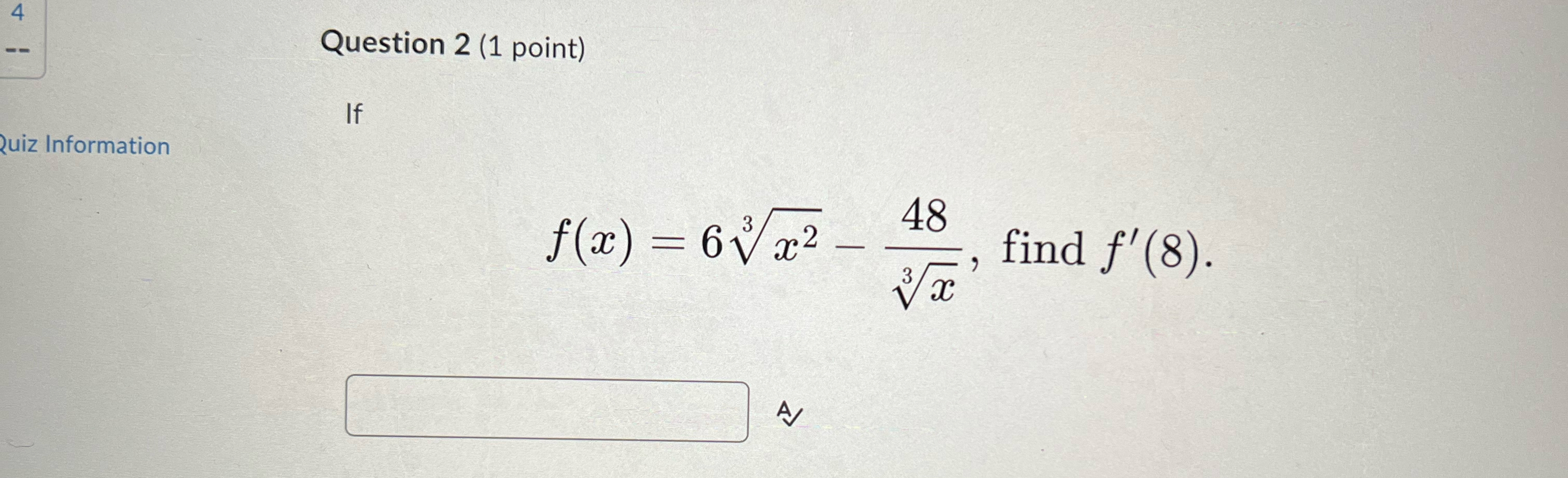 Solved How to solve...Question 2 (1 ﻿point)Iff(x)=6x23-48x3, | Chegg.com
