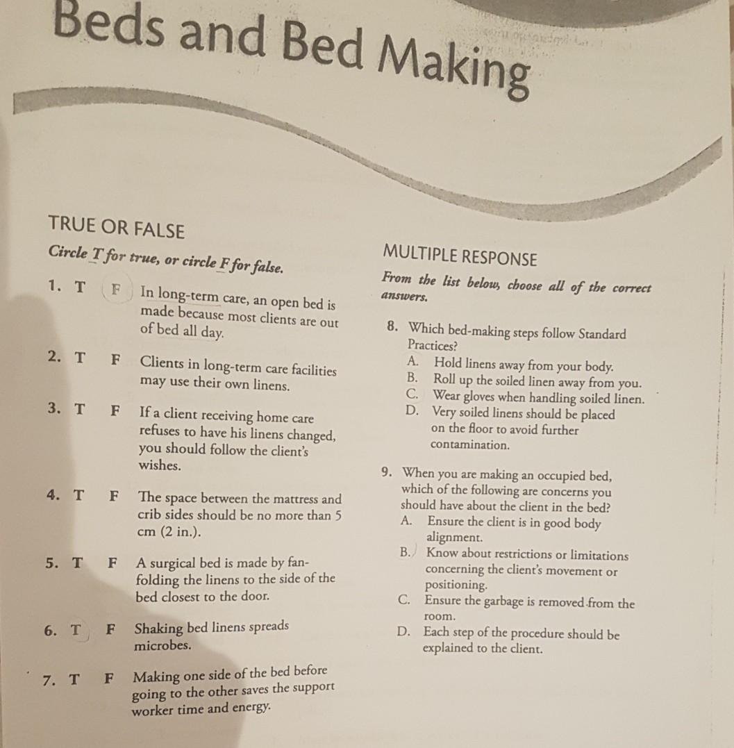 Solved Beds and Bed Making TRUE OR FALSE Circle T for true, | Chegg.com