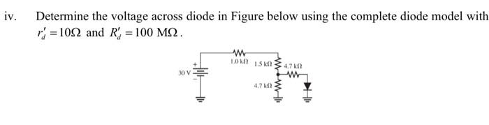 Solved v. Determine the voltage across diode in Figure below | Chegg.com