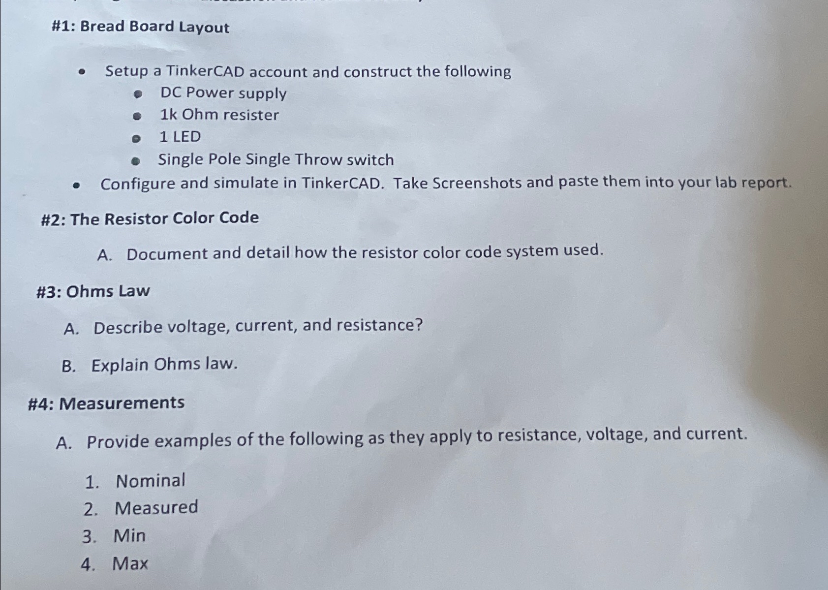 Solved #1: Bread Board LayoutSetup a TinkerCAD account and | Chegg.com