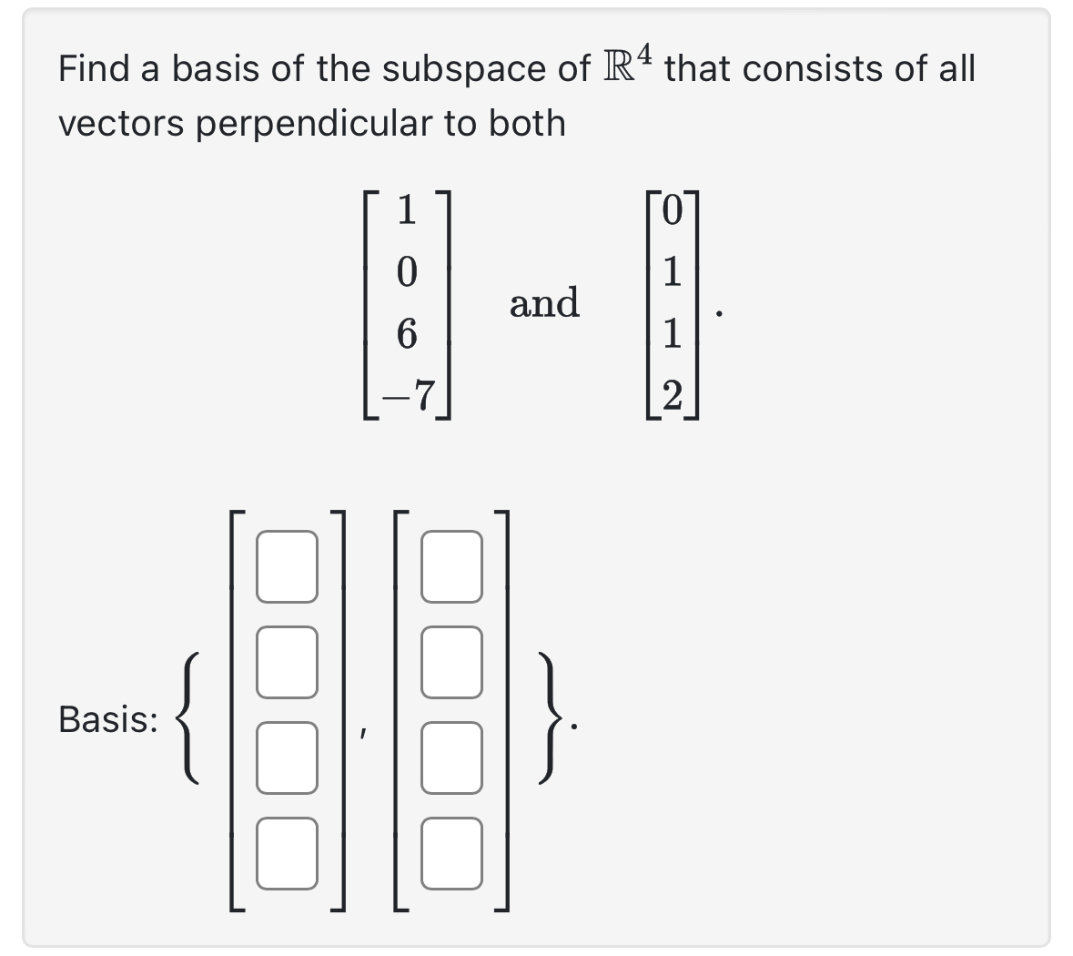 Solved Find a basis of the subspace of R4 ﻿that consists of | Chegg.com