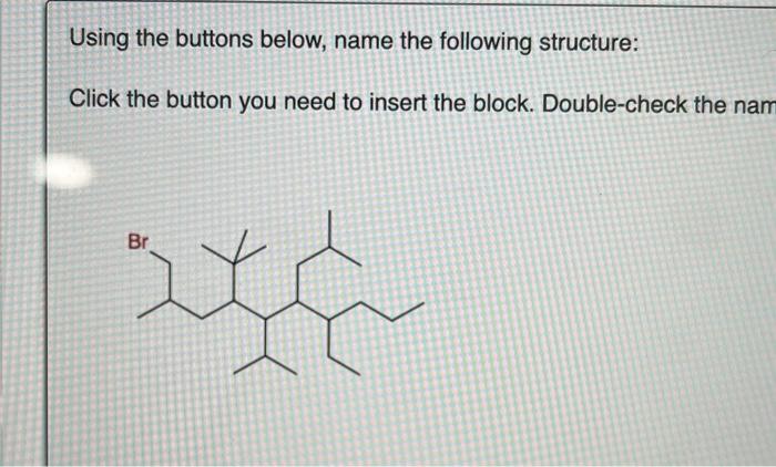 Solved Using the buttons below, name the following | Chegg.com