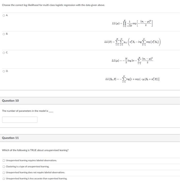 Solved Choose the correct log-likelihood for multi-class | Chegg.com