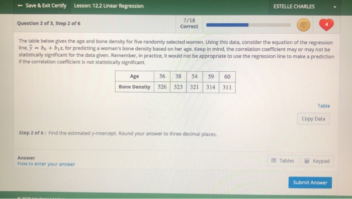 Solved Save & Exit Certify Lesson: 12.2 Linear Regression | Chegg.com