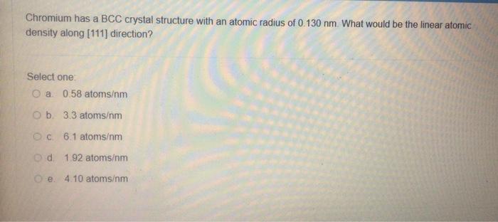 Solved Chromium has a BCC crystal structure with an atomic | Chegg.com