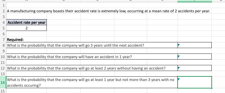 Solved NEED EXCEL FORMULAS! ANSWER WITH NO CORRECT EXCEL | Chegg.com