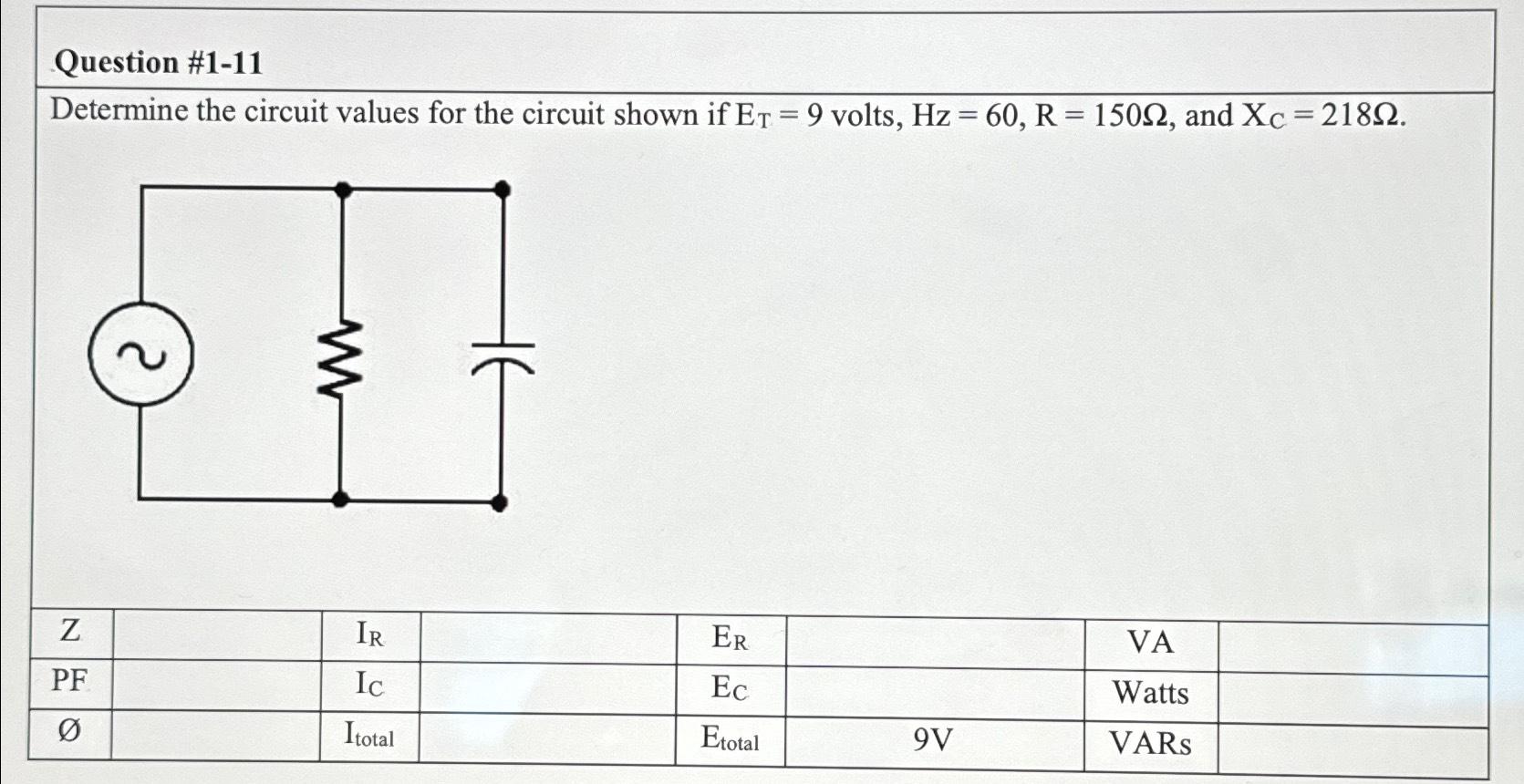 Solved Question #1-11Determine the circuit values for the | Chegg.com