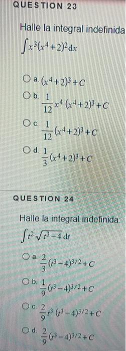 Solved Halle la integral indefinida ∫x3(x4+2)2dx a. | Chegg.com
