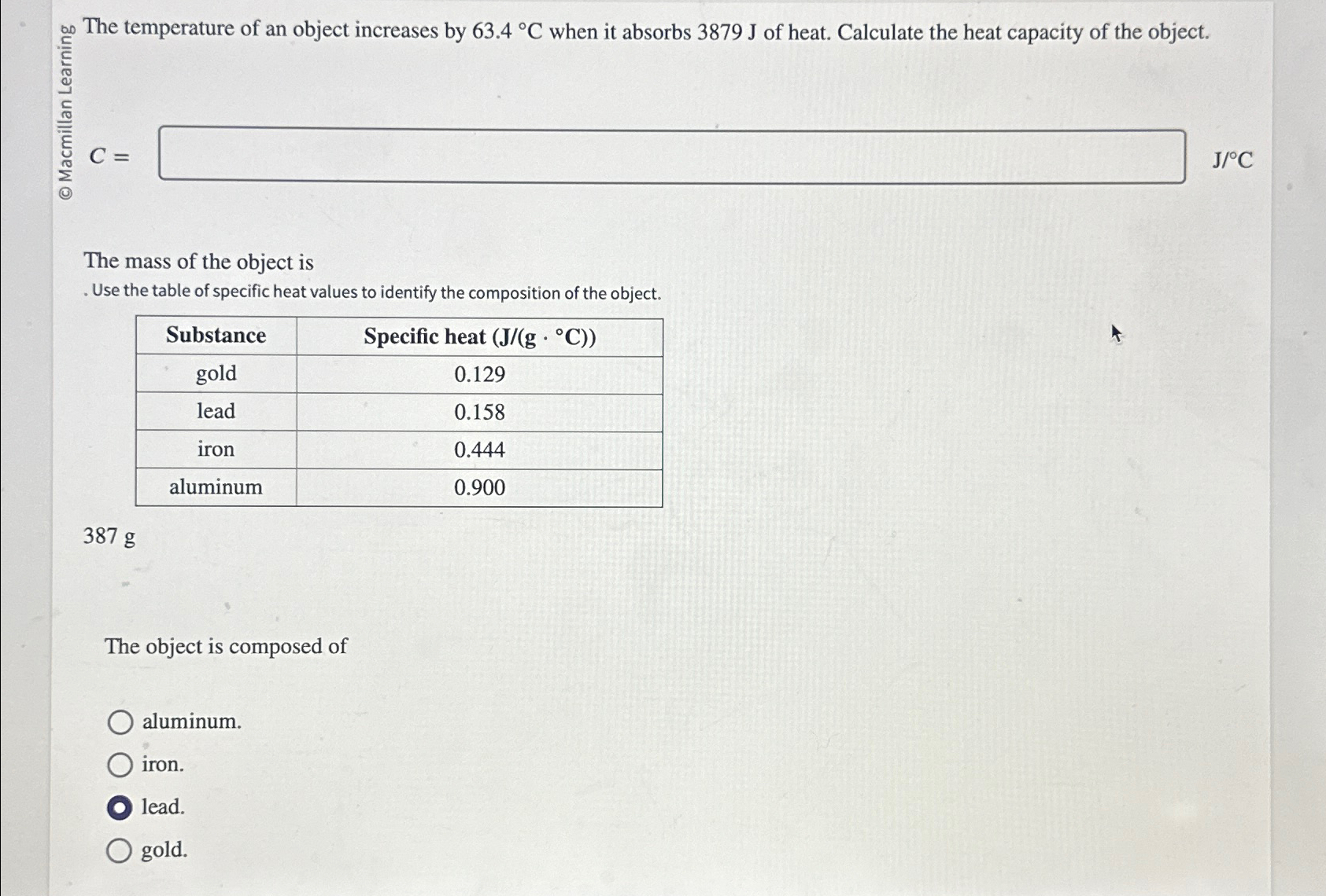 Solved as The temperature of an object increases by 63.4°C | Chegg.com