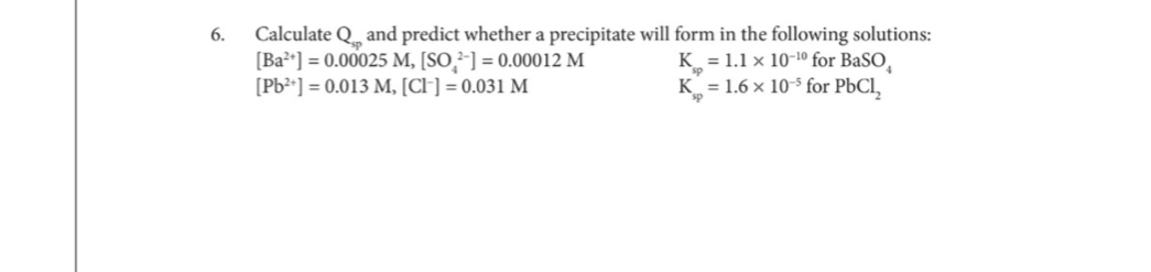 Solved Calculate Qsp ﻿and predict whether a precipitate will | Chegg.com