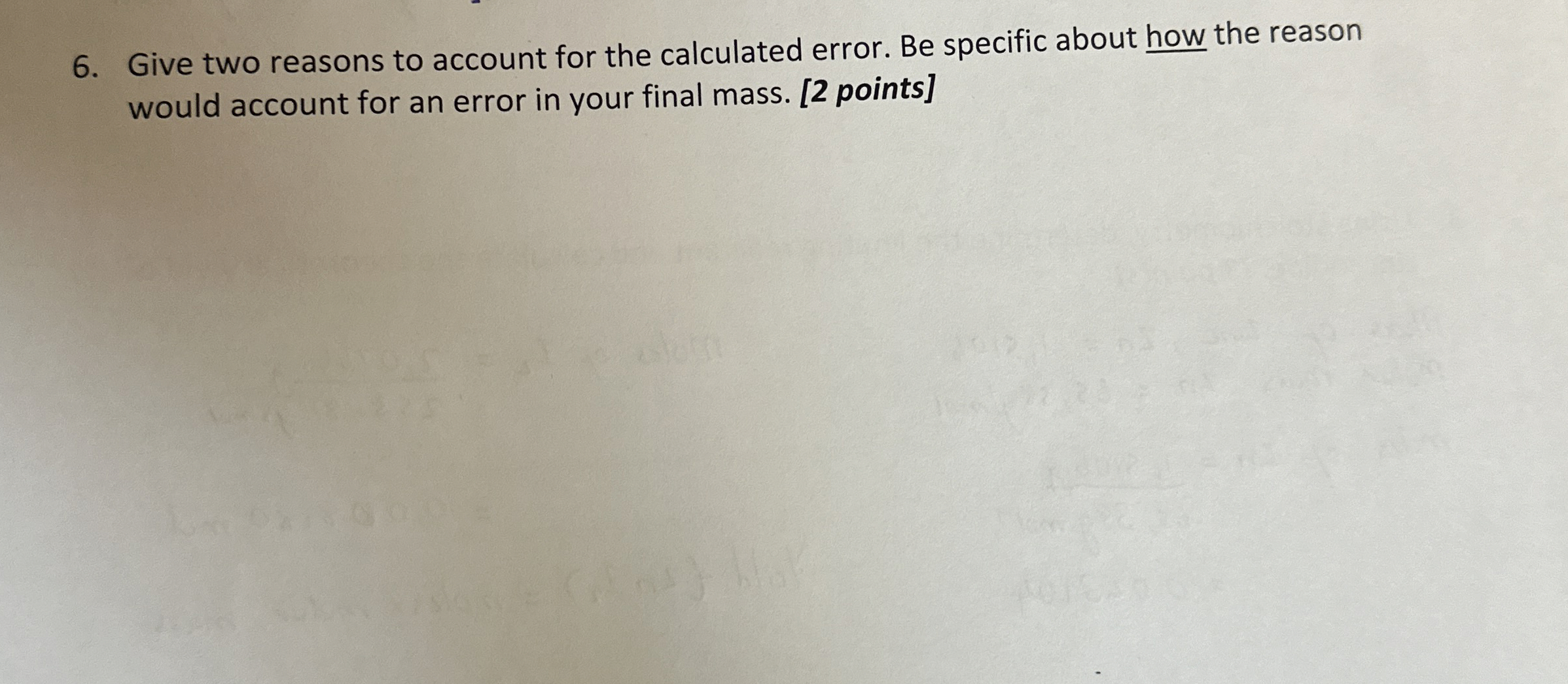 Solved Give two reasons to account for the calculated error. | Chegg.com
