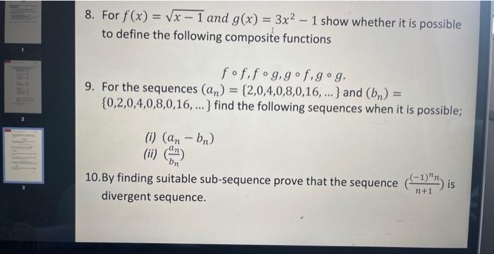 Solved 8. For f(x)=x−1 and g(x)=3x2−1 show whether it is | Chegg.com