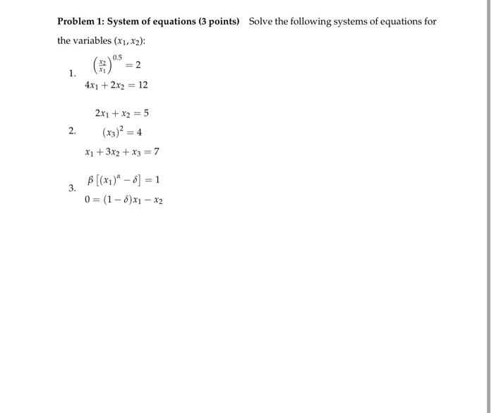 Solved Problem 1: System of equations (3 points) Solve the | Chegg.com