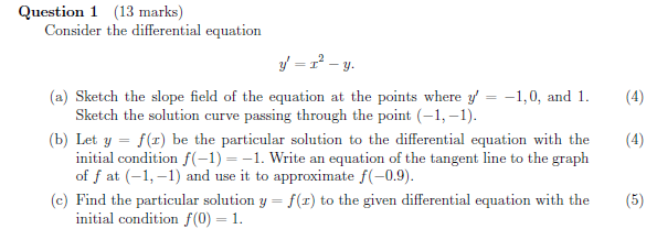 Solved Question 1 (13 ﻿marks)Consider the differential | Chegg.com