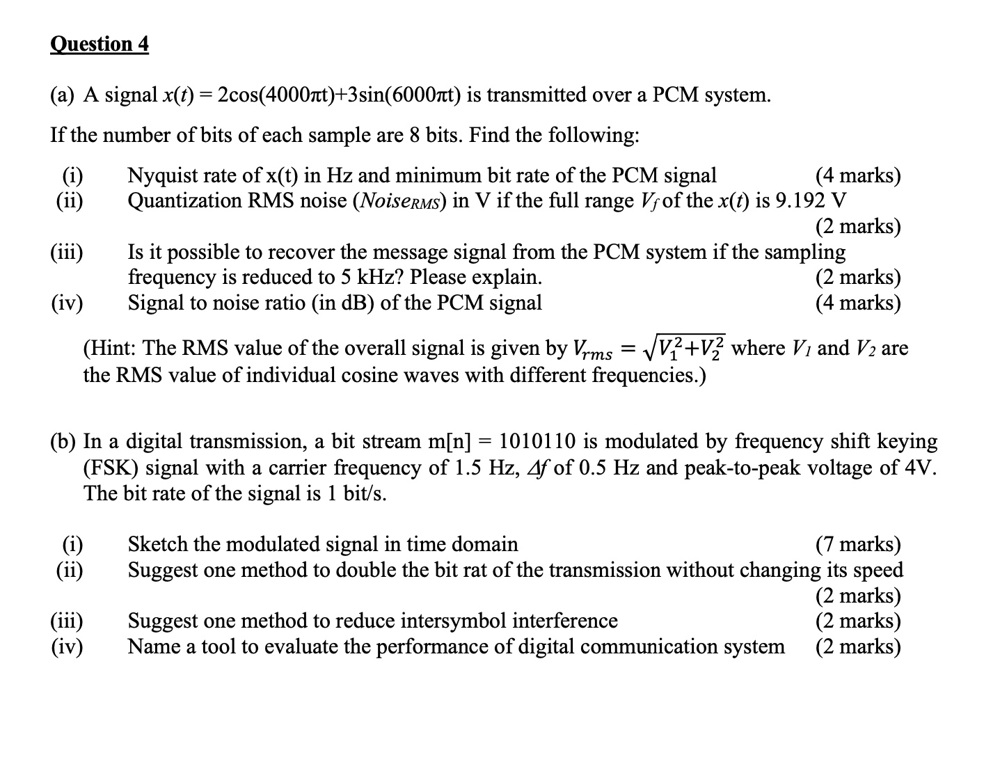 Solved Question 4(a) ﻿A signal | Chegg.com