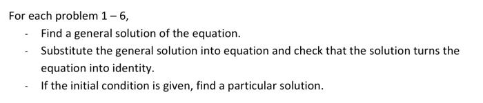 Solved For each problem 1−6, - Find a general solution of | Chegg.com
