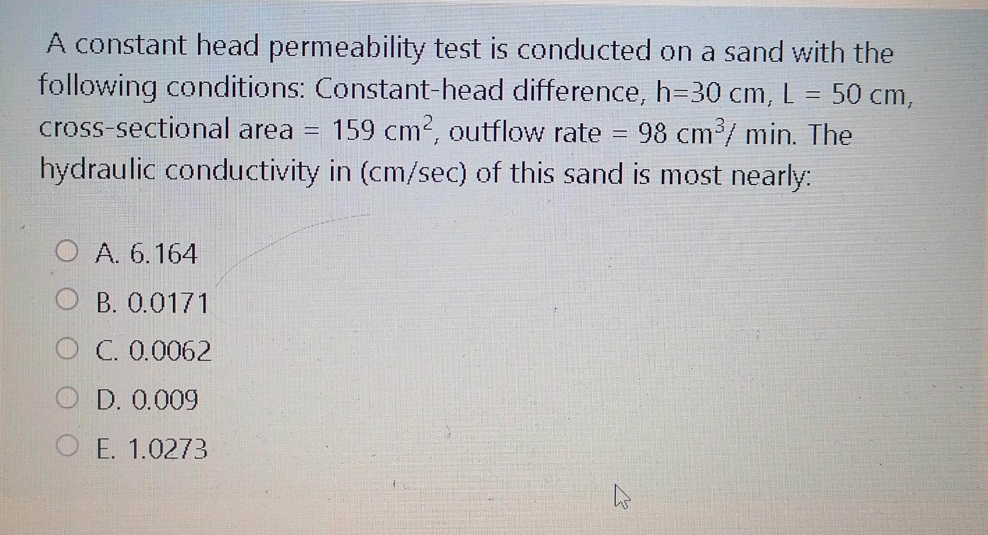 Solved A constant head permeability test is conducted on a | Chegg.com