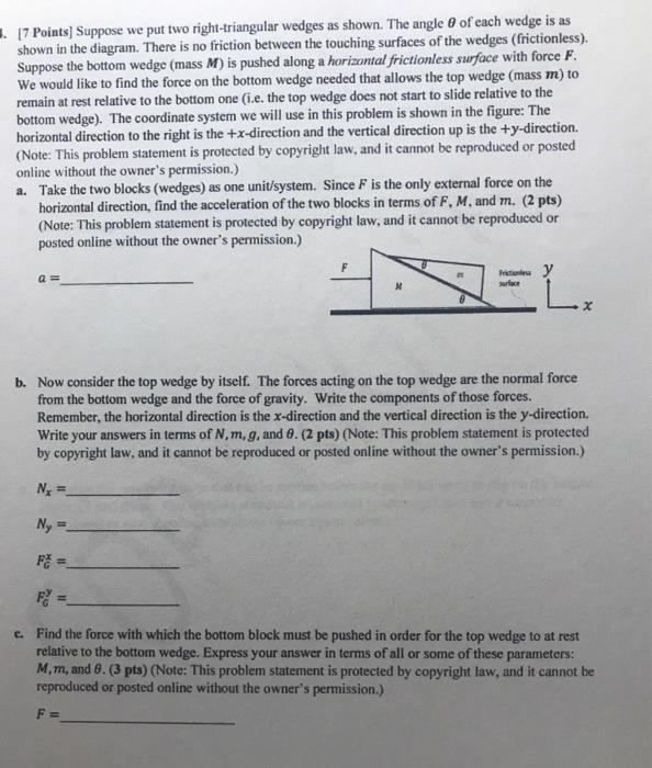 Solved 17 Points) Suppose we put two right-triangular wedges | Chegg.com