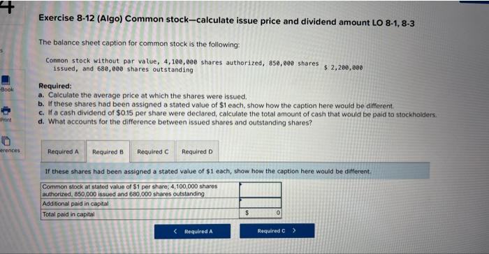 Solved Exercise 8-12 (Algo) Common stock-calculate issue | Chegg.com