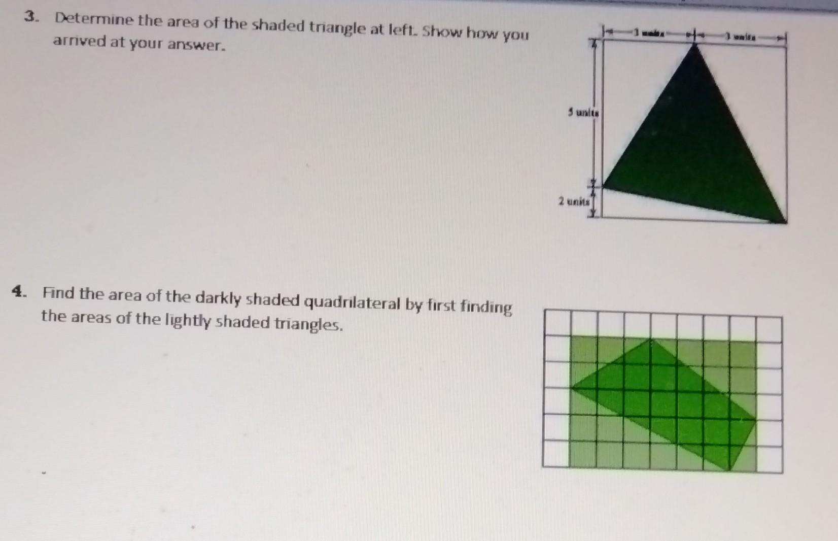 Solved 3. Determine the area of the shaded triangle at left. | Chegg.com