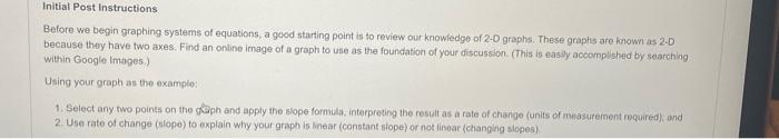 Solved Initial Post Instructions Before we begin graphing | Chegg.com