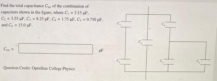 Solved Find the total capacitance Ctot of the combination | Chegg.com