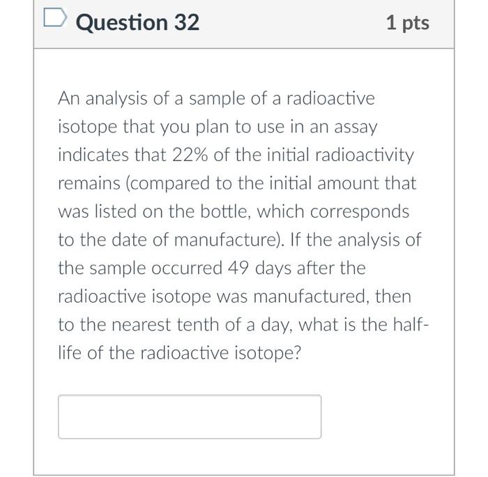 Solved An analysis of a sample of a radioactive isotope that | Chegg.com