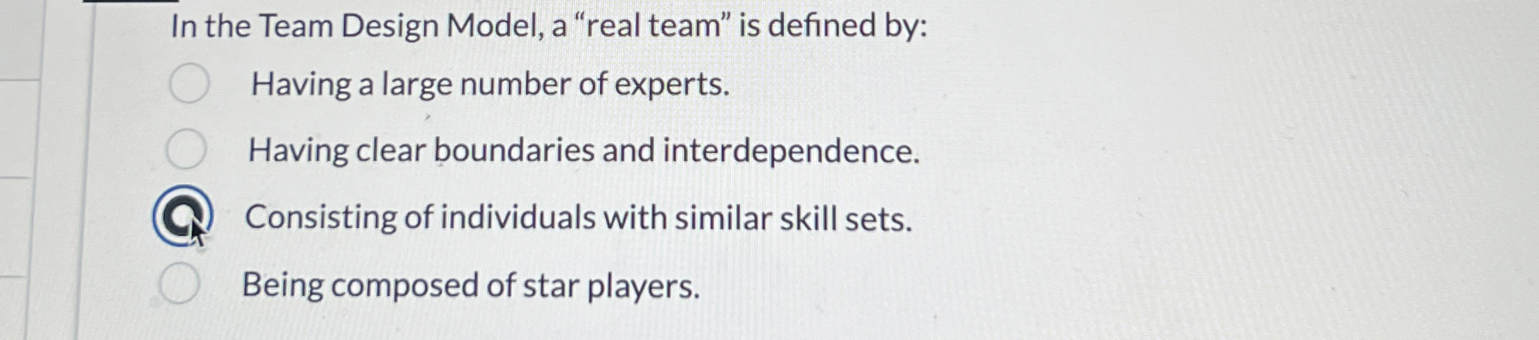Solved In the Team Design Model, a "real team" is defined | Chegg.com