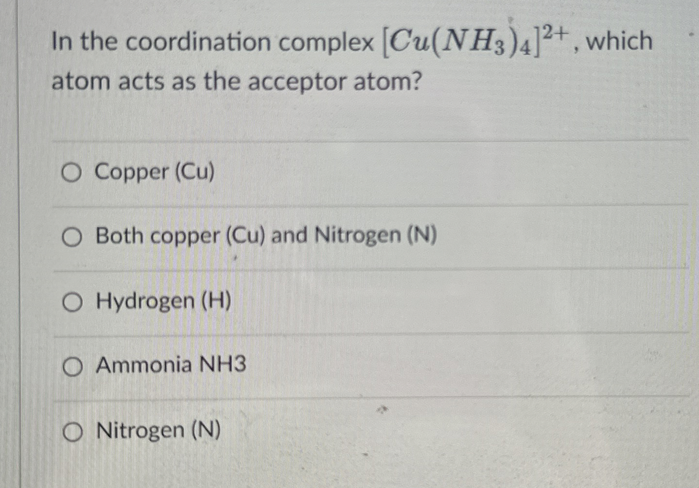 Solved In the coordination complex [Cu(NH3)4]2+, ﻿which atom | Chegg.com