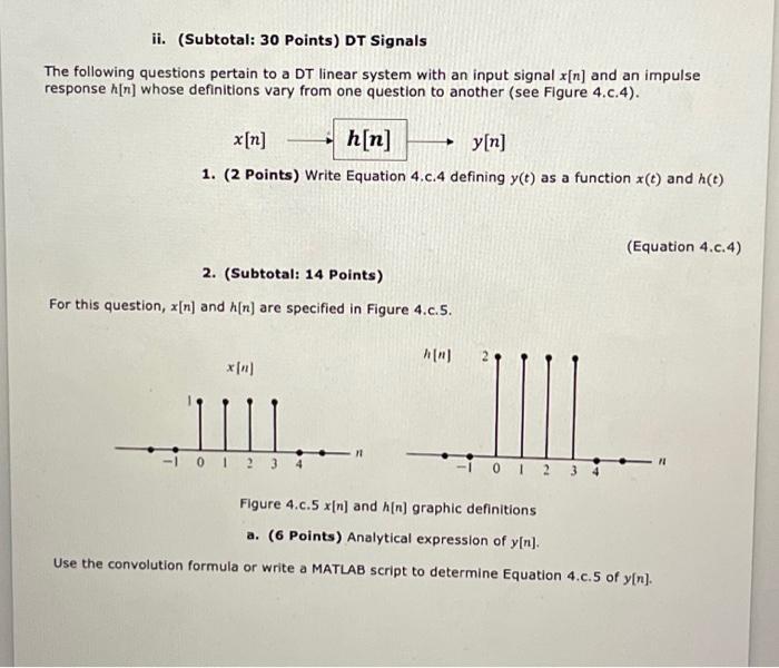 Solved The following questions pertain to a DT linear system | Chegg.com