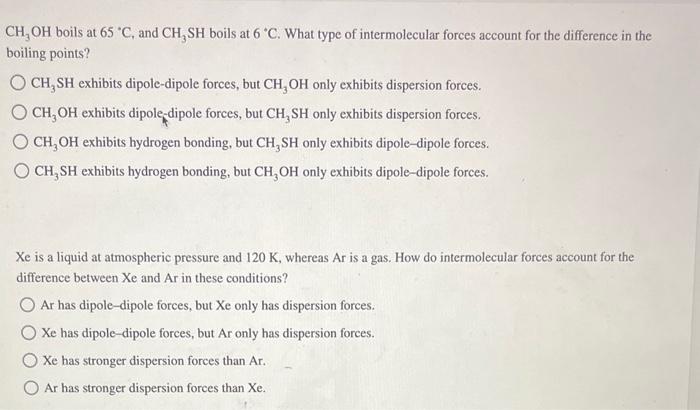 Solved CH3OH boils at 65∘C, and CH3SH boils at 6∘C. What | Chegg.com