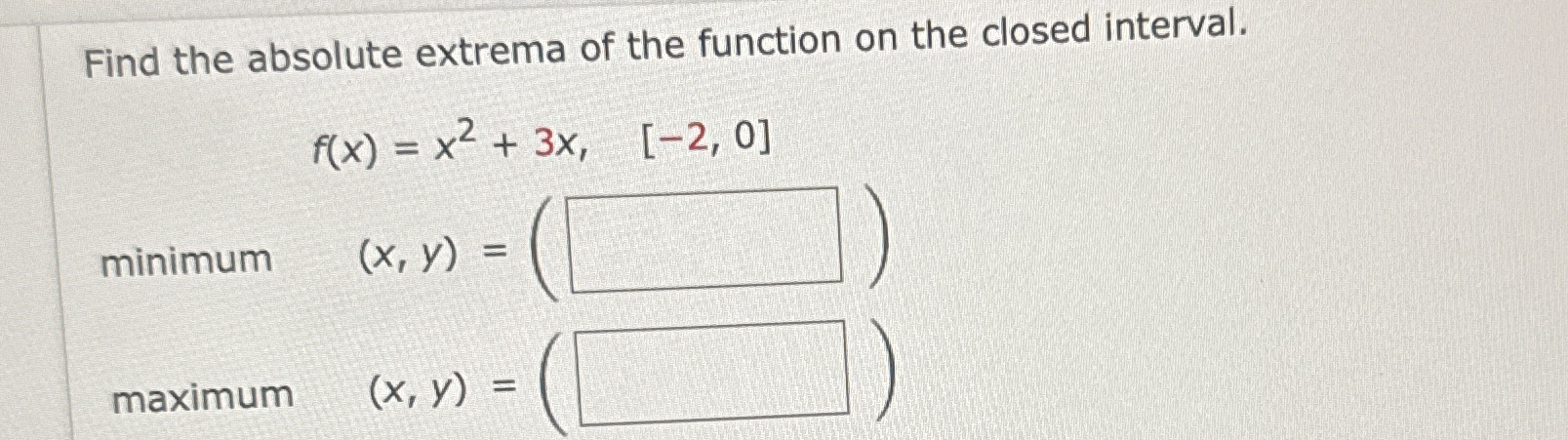 Solved Find the absolute extrema of the function on the | Chegg.com
